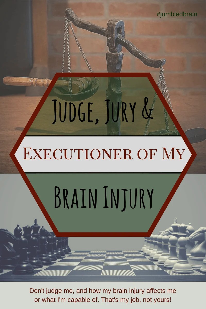 Stop judging me and my brain injury - #jumbledbrain